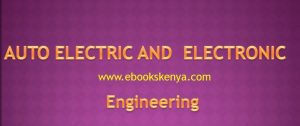 Auto Electric and Electronic notes KNEC - KNEC notes and Revision materials