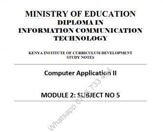 Computer Application II (Theory & Practical) KNEC notes - KNEC notes ...
